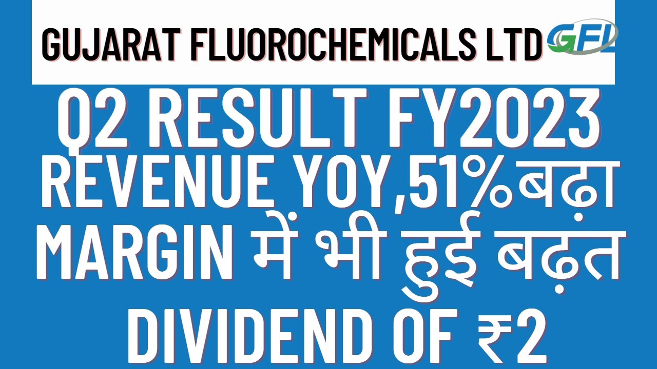 Gujarat Fluorochemicals Q2 Result | GFL Q2 Result | Gujarat ...