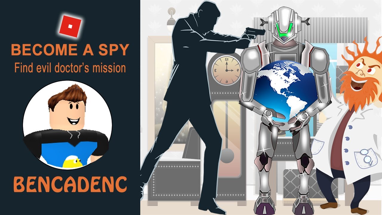 ROBLOX BECOME A SPY OBBY | FIND THE EVIL DOCTOR's MISSION - YouTube