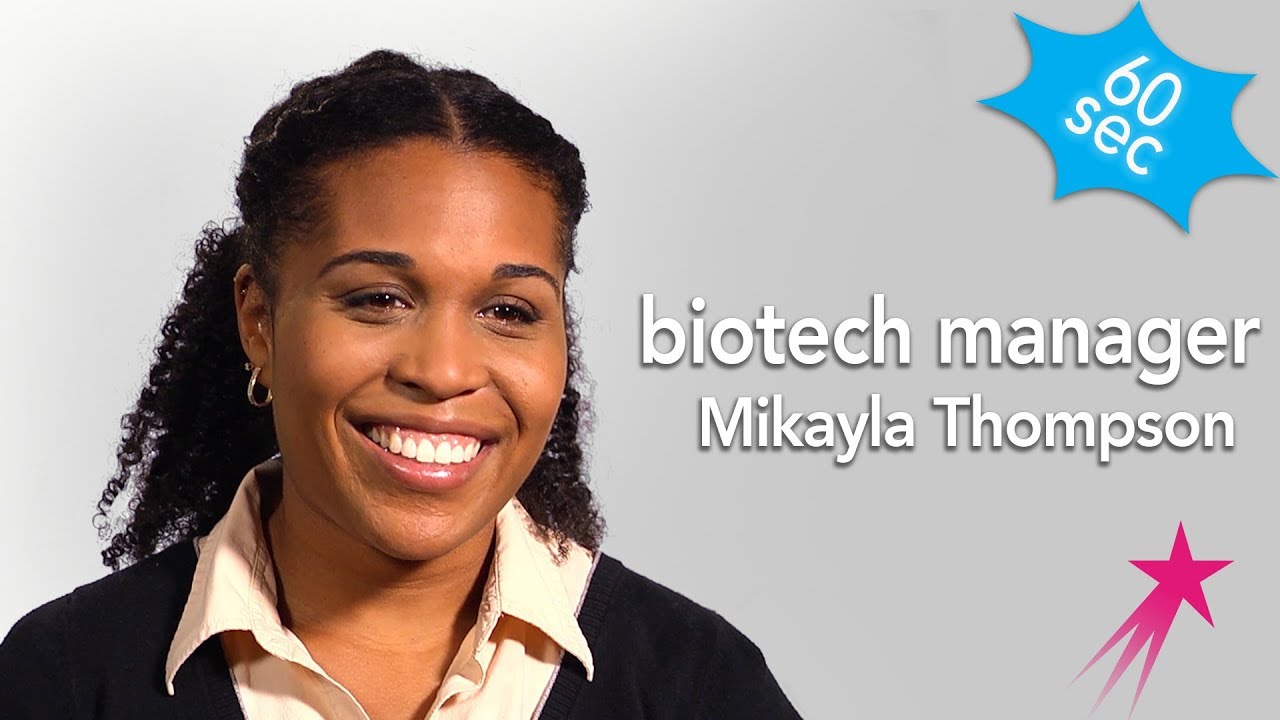 Biotech Manager | Mikayla Thompson | 60 Seconds - YouTube
