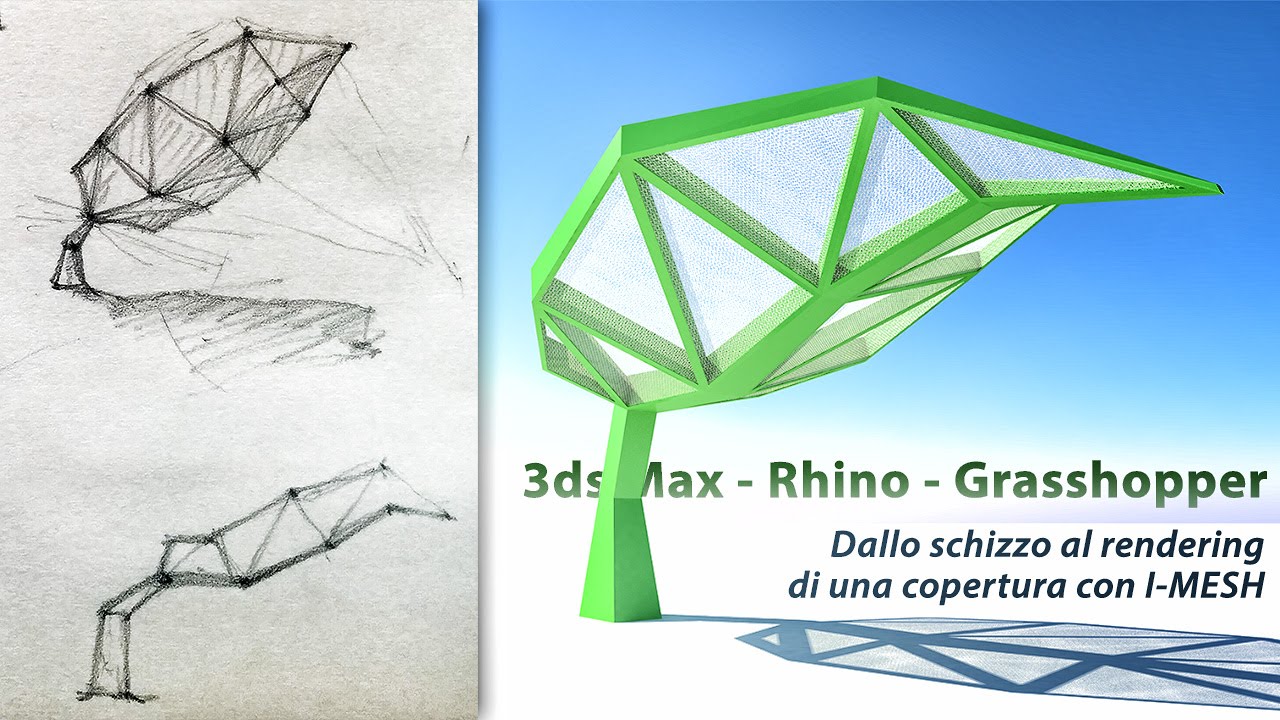 Dallo schizzo al rendering di una copertura con I-MESH - 3ds Max ...