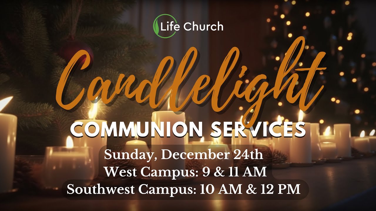 Christmas Eve Candlelight Communion Service - YouTube