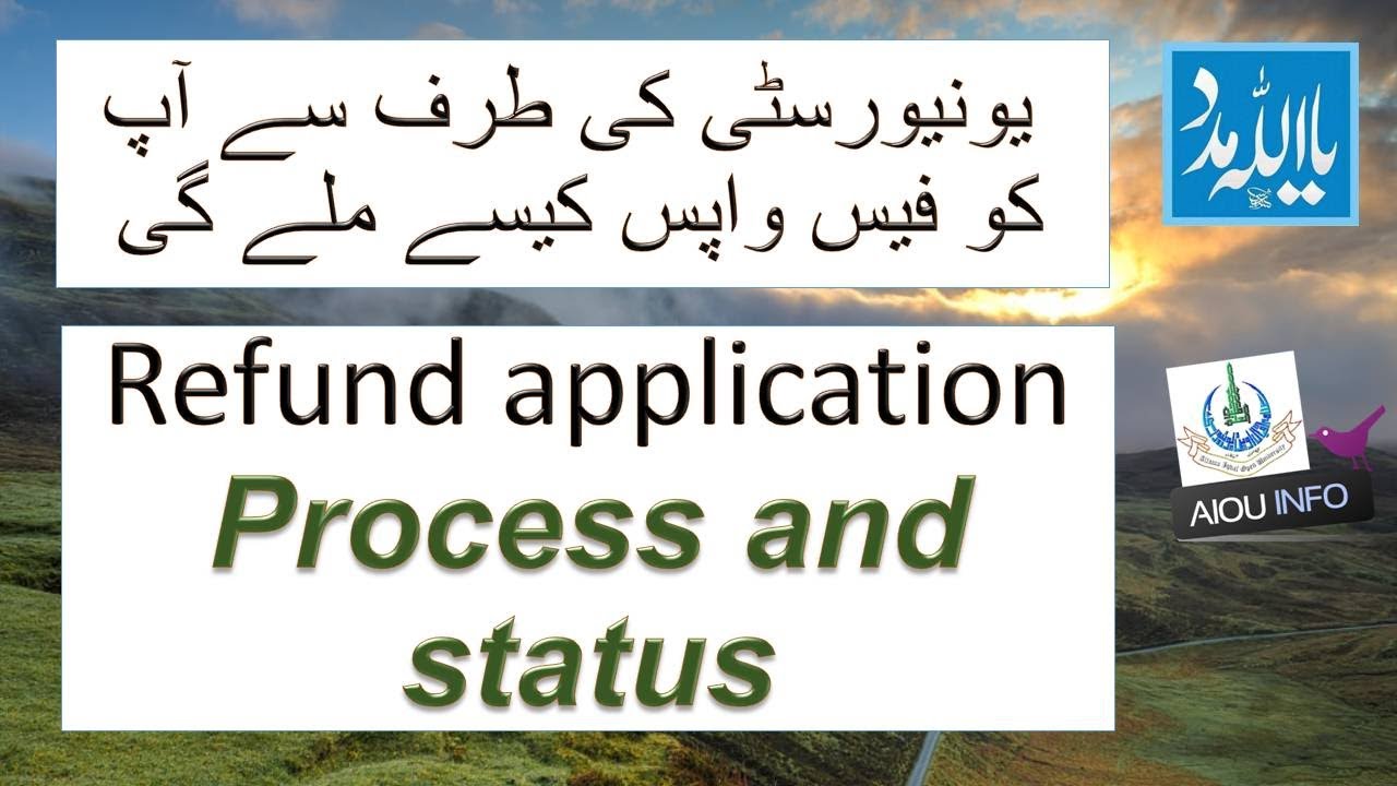 AIOU fee refund application Process and status |AIOU INFO - YouTube
