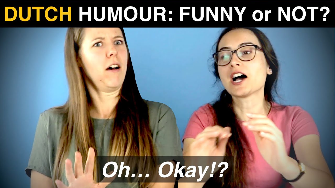 DUTCH humour: FUNNY or NOT? - YouTube