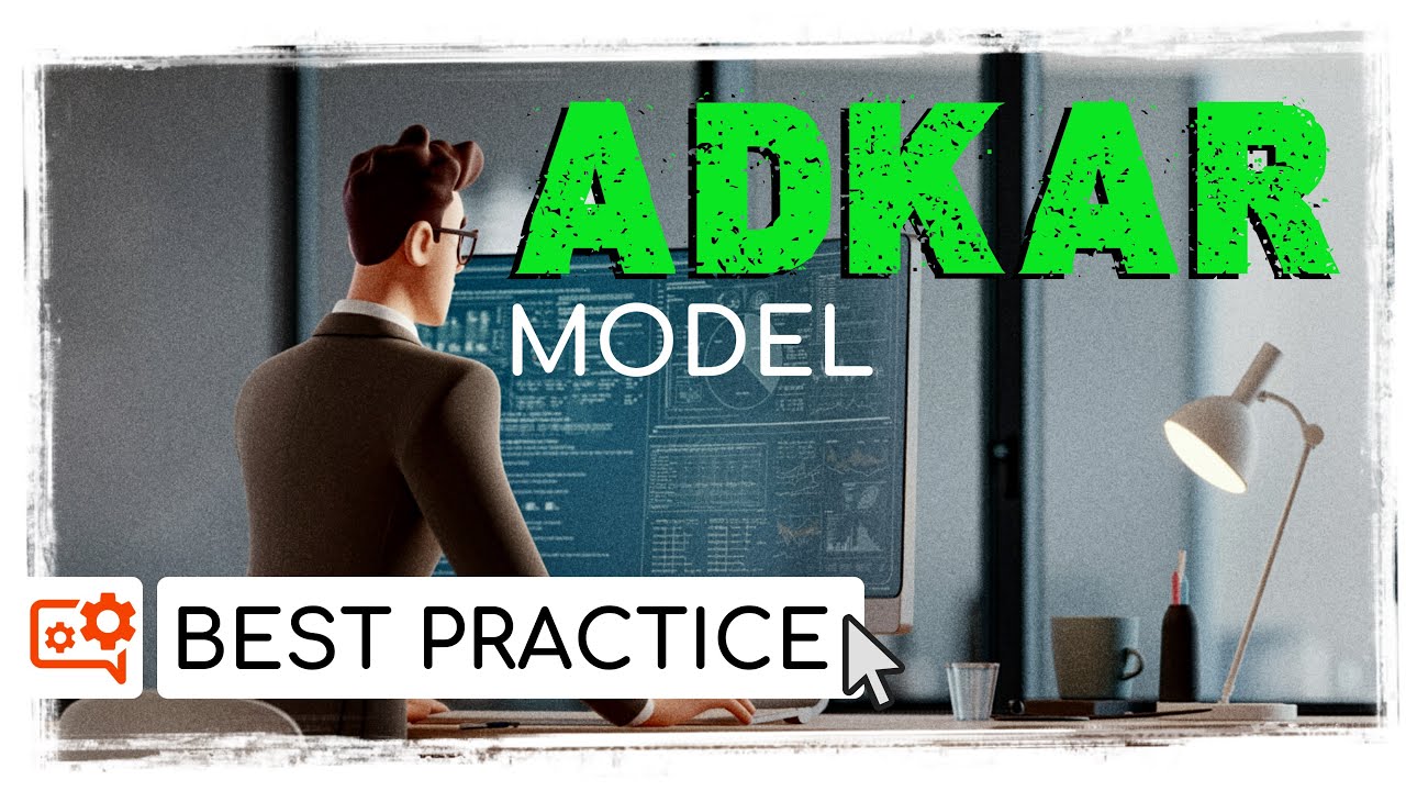 ADKAR Model Step-by-Step I Best Practice - YouTube