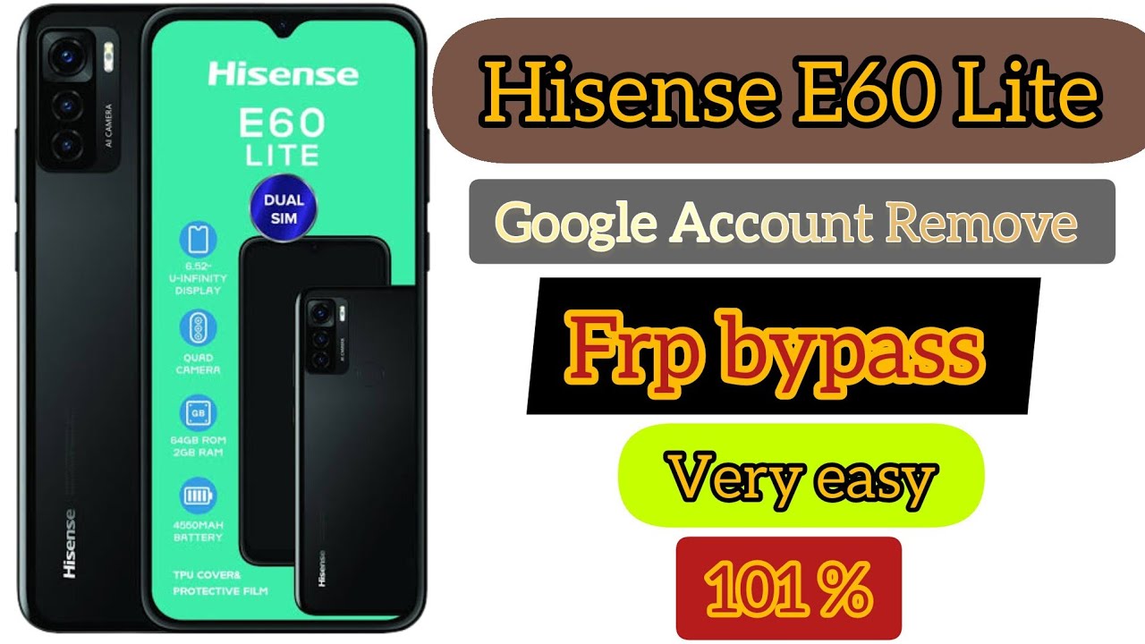 hisense e60 lite frp bypass | how to hisense e60 lite google account ...