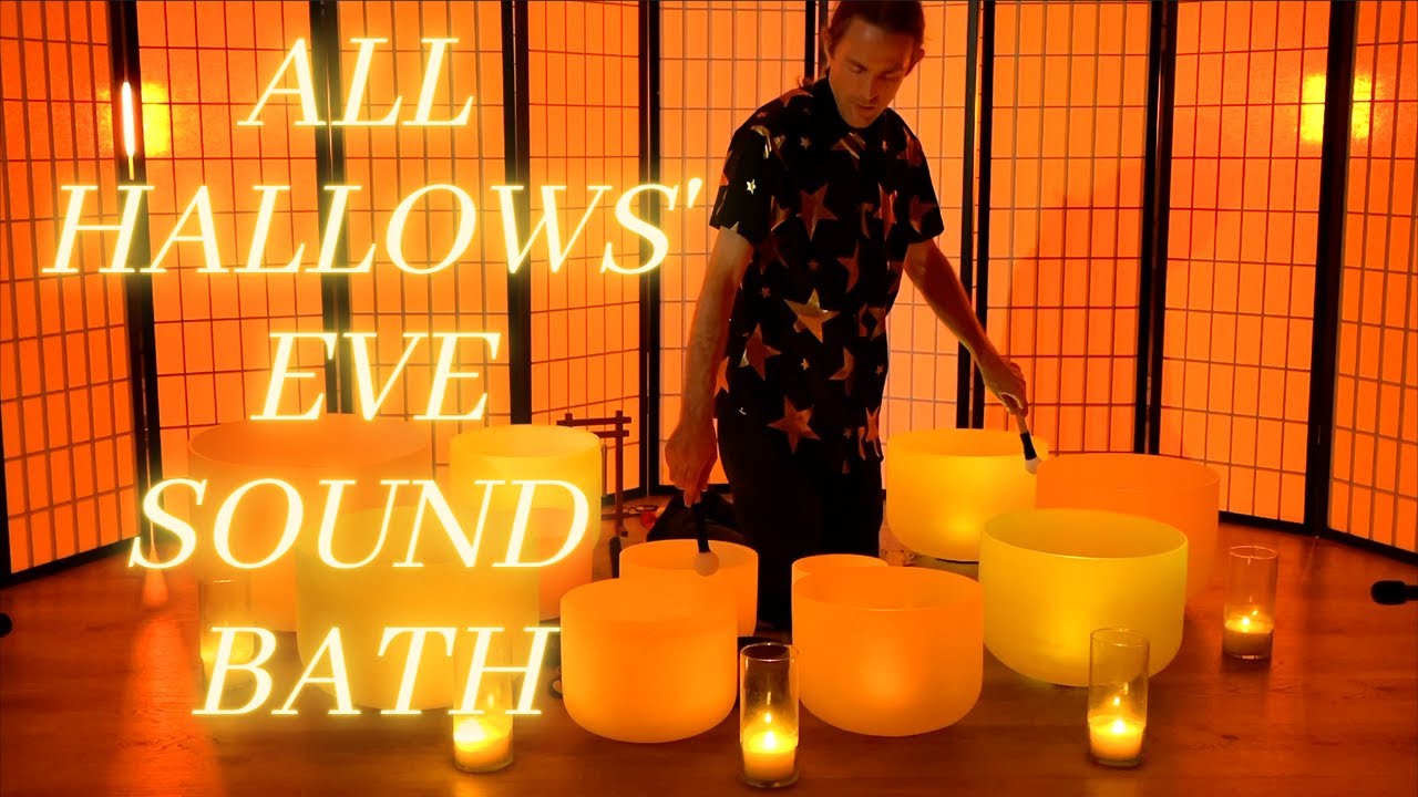HALLOWEEN SOUND BATH: Crystal Singing Bowls | Meditation for Courage ...