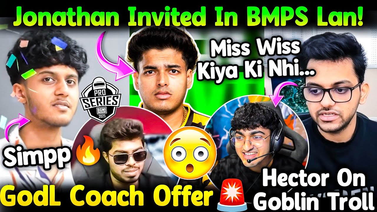 Jonathan Invited In BMPS Lan🚨? Hector On Simpp😲 & Goblin Troll😳 Mr ...
