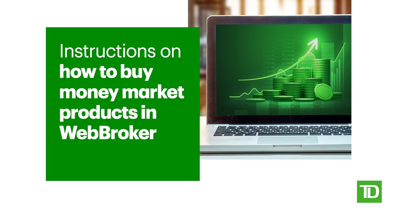 Instructions on how to buy money market products in WebBroker - YouTube