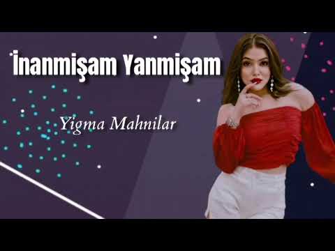 Cox Super Yeni Azeri Yiğma Mahnilar Trende Olan Sevimli Mahnilar 2025 Dinlemeye Deyer