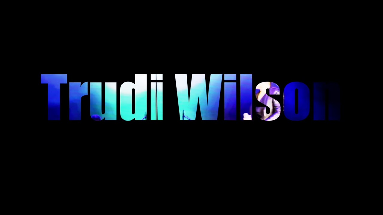 Trudi Wilson presents “Soul’ed Out” - YouTube