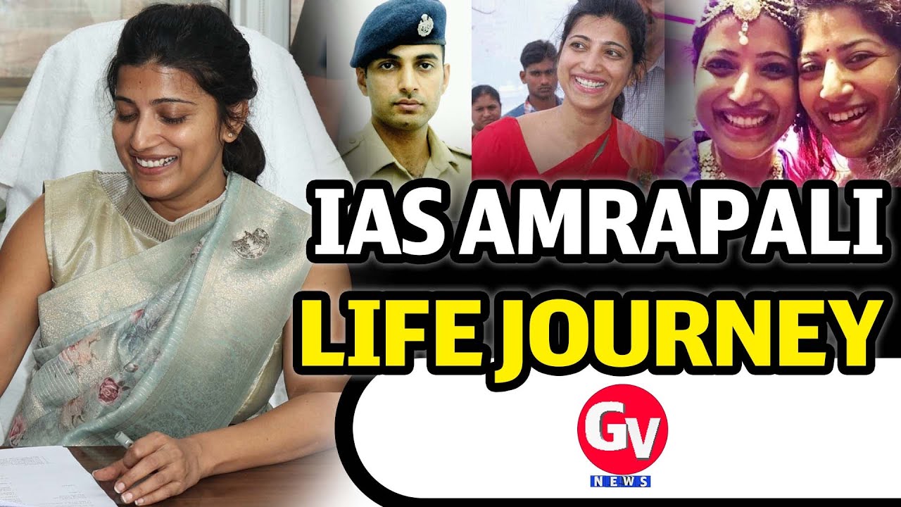 IAS Amrapali Life Journey | Full Details In this See Video ...