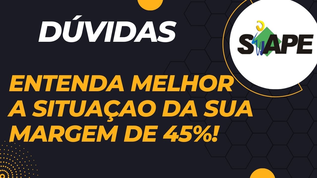 Entenda Melhor a sua Margem Servidor do SIAPE #cartaobeneficio # ...