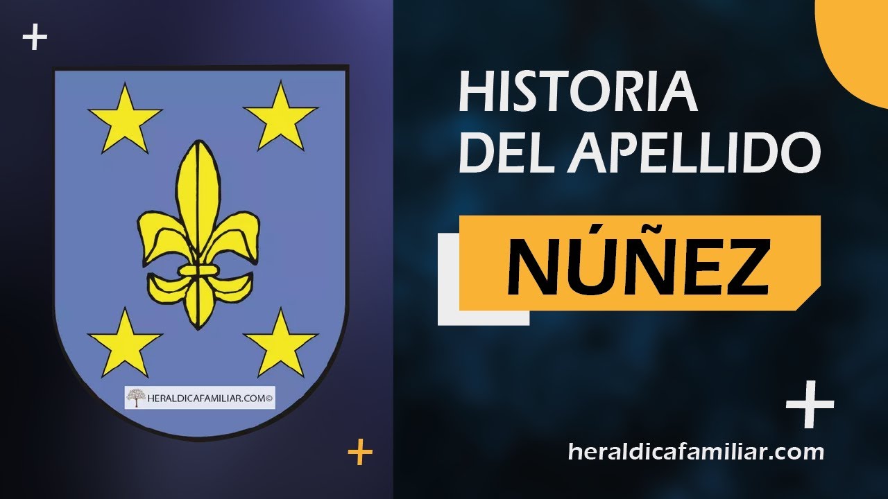 El Origen del Apellido Núñez - YouTube