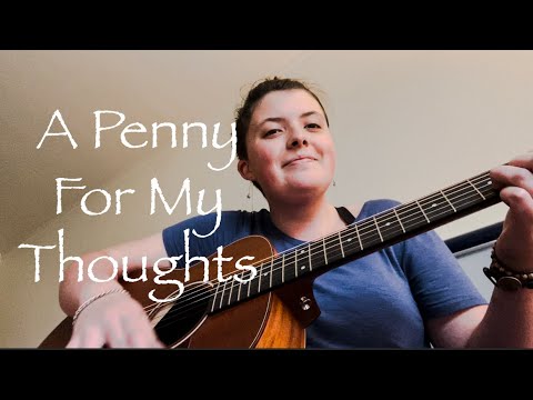 "A Penny For My Thoughts" By August Coleman - YouTube