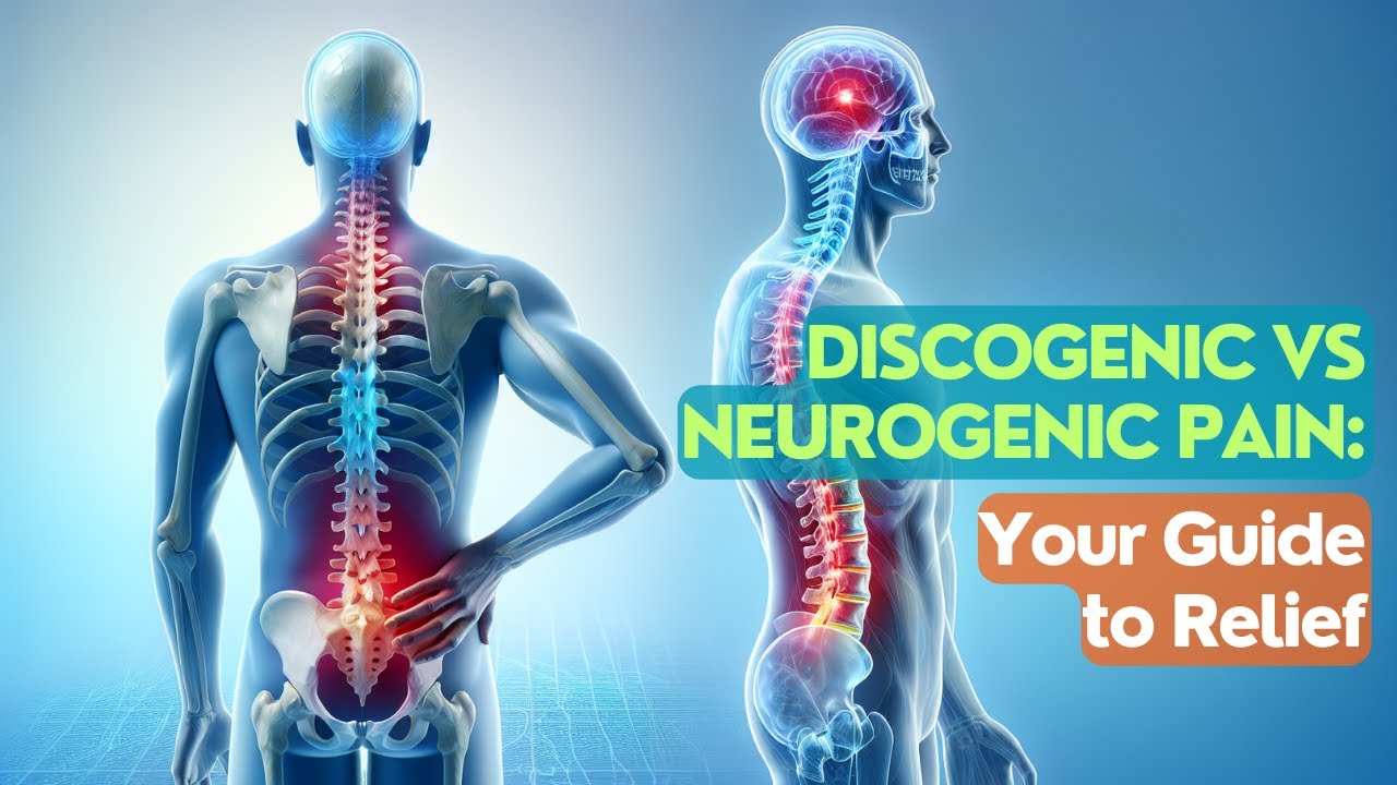 Discogenic vs Neurogenic Pain: Your Guide to Relief - YouTube