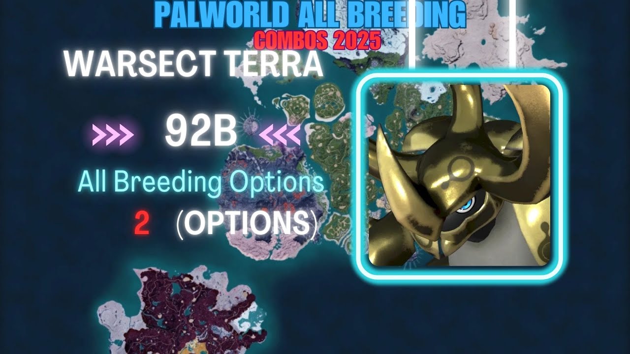 How to breed Warsect Terra in 2025 #092B #palworld FEYBREAK - YouTube