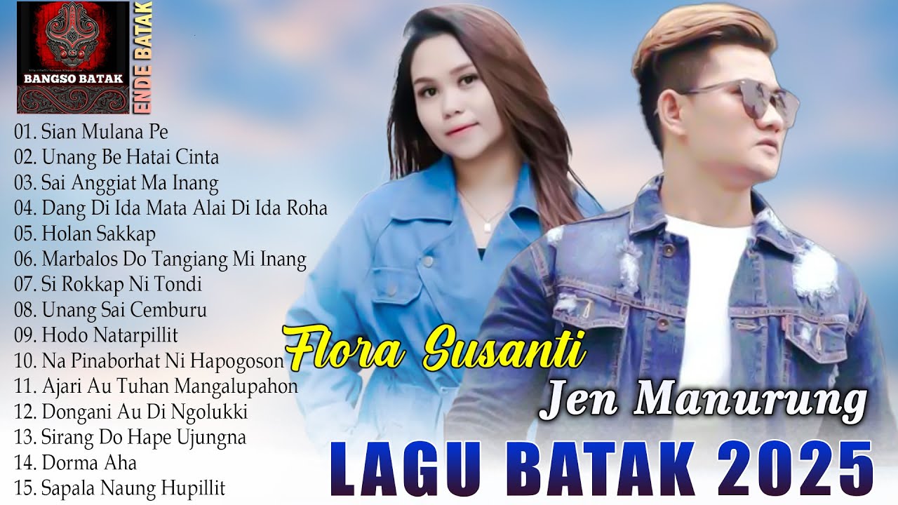 JEN MANURUNG & FLORA SUSANTI _ LAGU BATAK POPULER TERBARU 2025 _ LAGU ...
