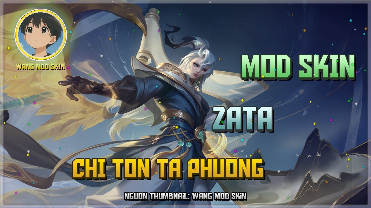 [Cập Nhật 28/11] Mod Skin Zata Chí Tôn Tà Phượng Mới Nhất Sau Update 20 ...