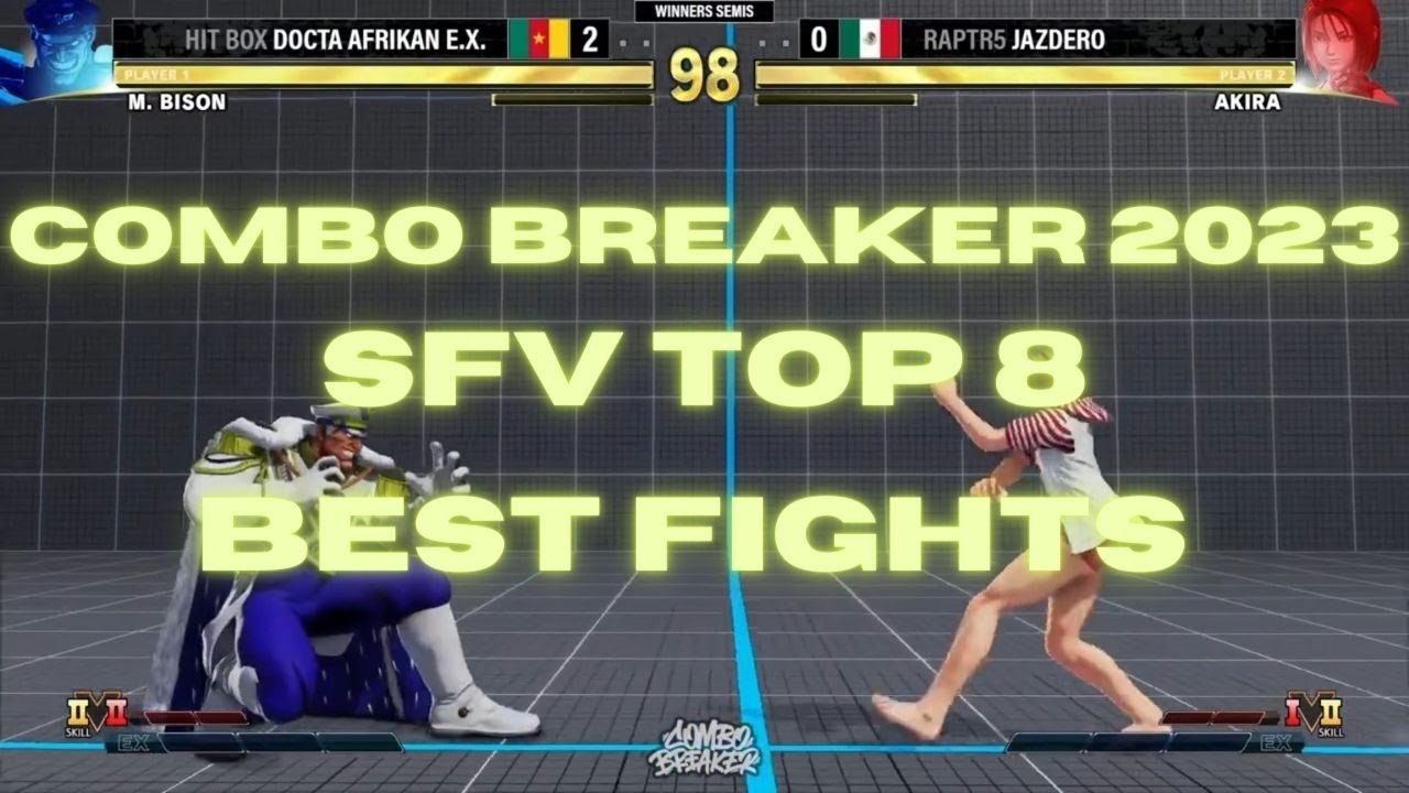 COMBO BREAKER 2023 SFV Tournament Top 8 Best fights! - YouTube