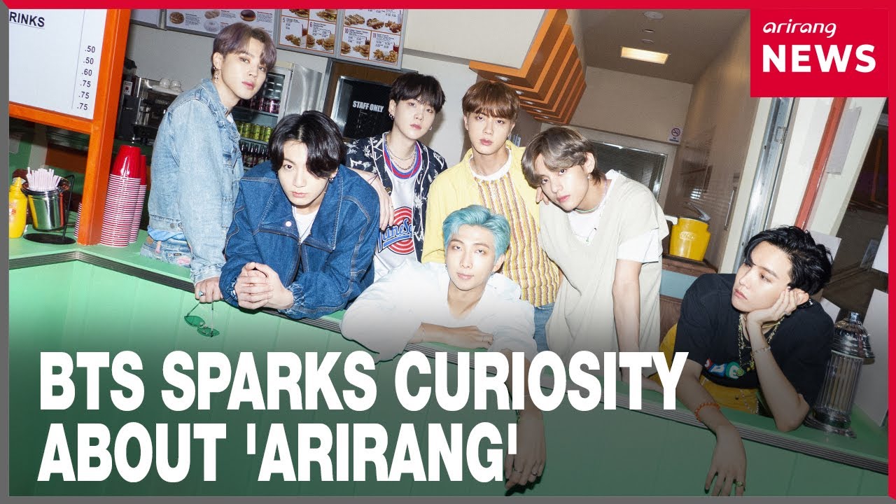BTS sparks question: What is Arirang — and why does it matter? - YouTube