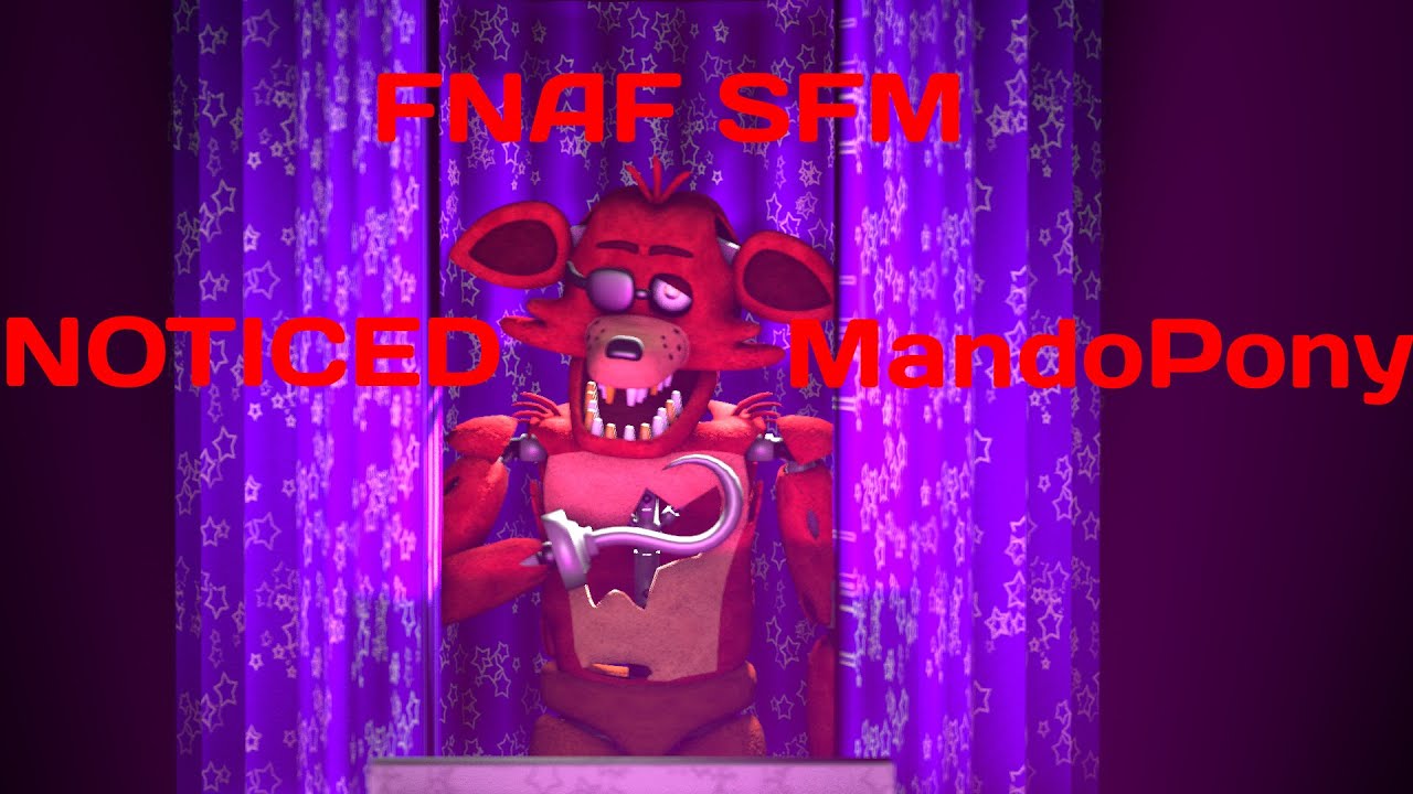 [FNAF SFM] Noticed by mando pony - YouTube