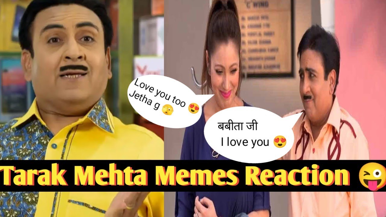 Tarak Mehta Ka Ulta Chasma Memes Reaction 😜 | Mr. Hacker Hindustani ...