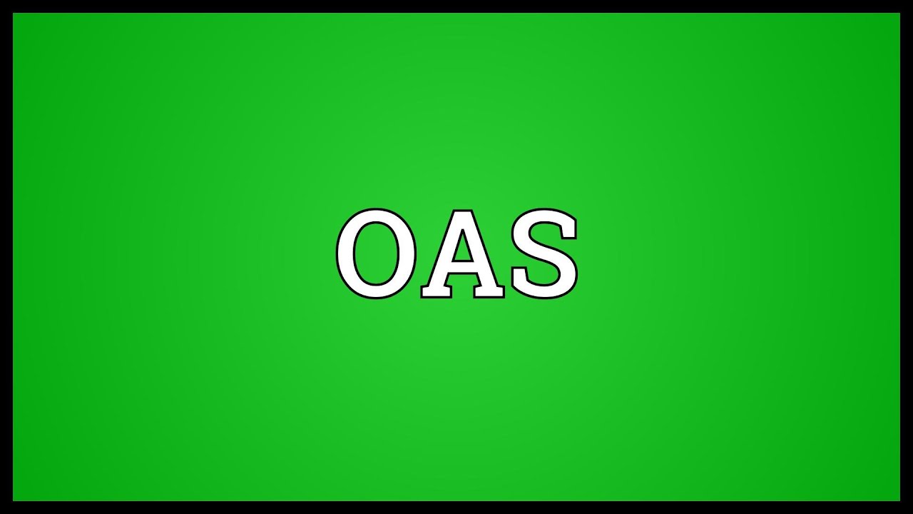 OAS Meaning - YouTube