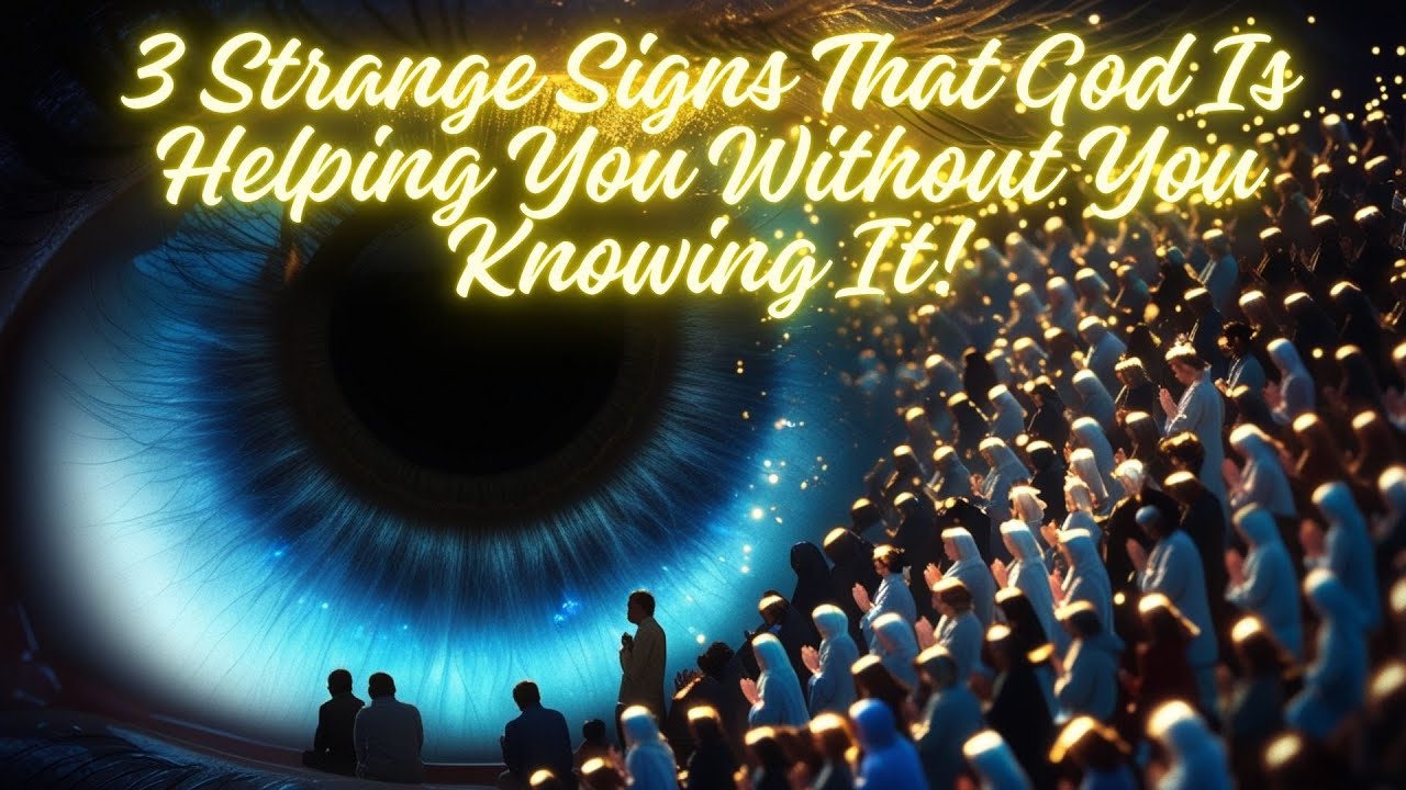 ...C...3 Strange Signs That God Is Helping You Without You Knowing It ...
