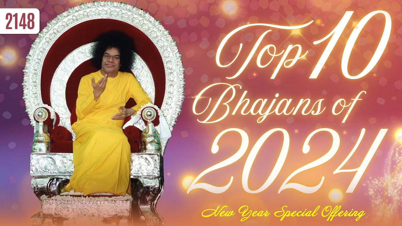2148 - Top 10 Bhajans Of 2024 | New Year Special Offering | Must Listen ...