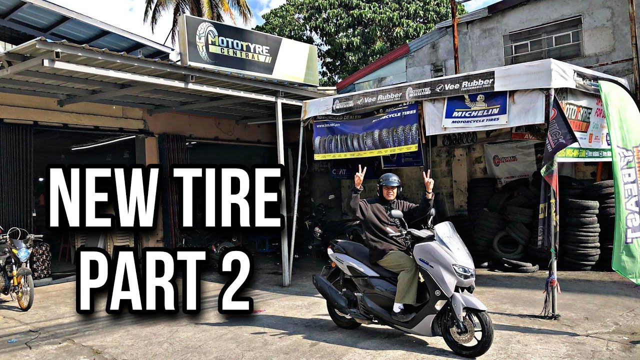 PART2 | NEW TIRES PARA KAY NMAX | CORSA PLATINUM M5 - YouTube
