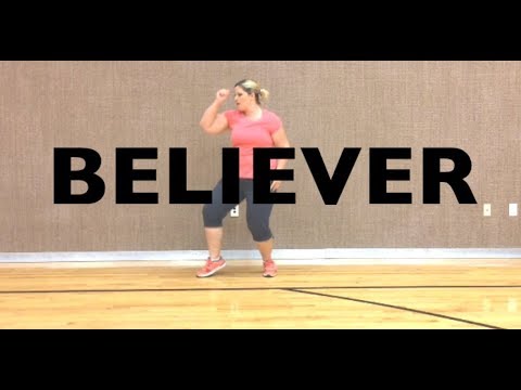 Believer (Imagine Dragons) Dance Fitness - YouTube