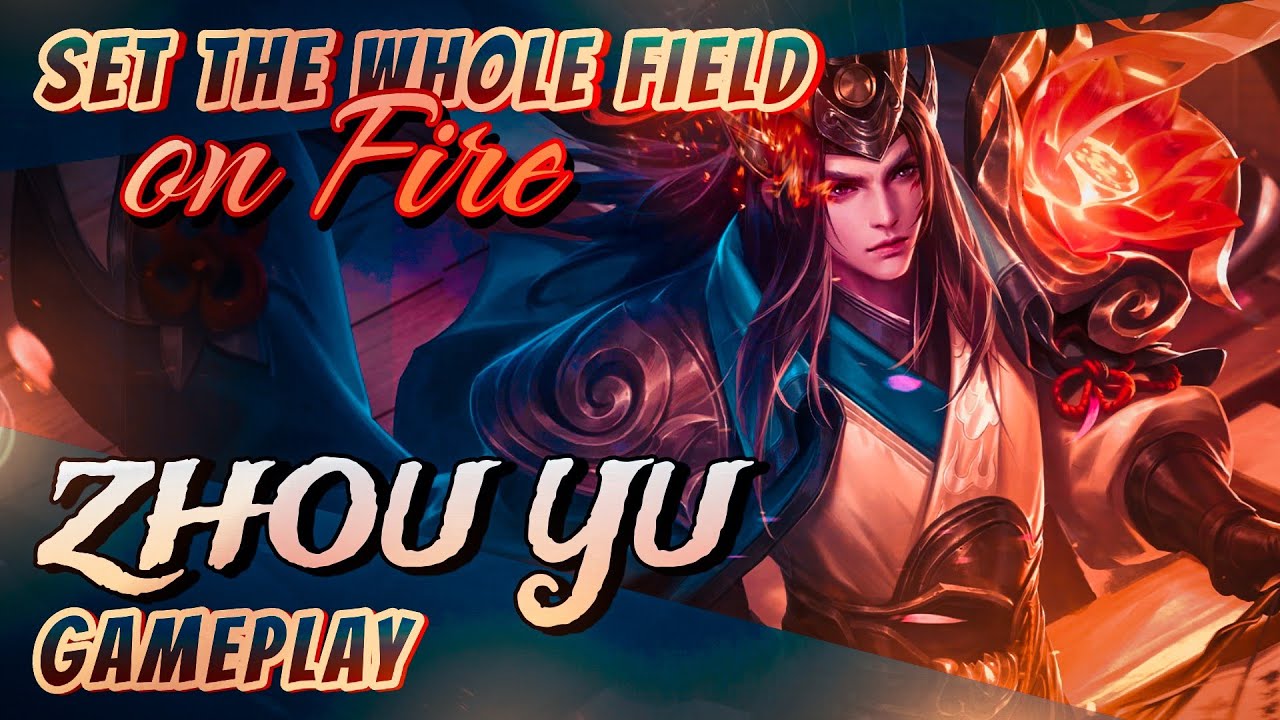 Settings the Whole Map on Fire | Zhou Yu Gameplay | Best Mage | Honor ...