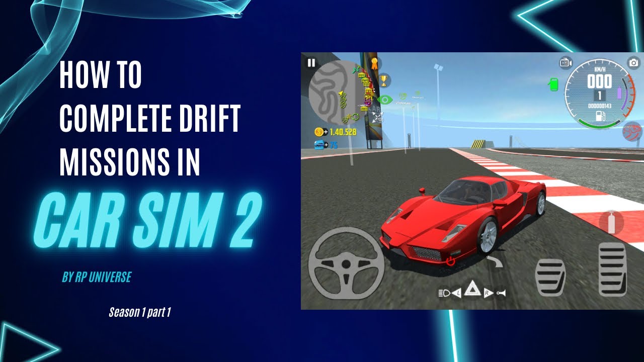 How to complete drift missions in car simulator 2 season 1 part 1 - YouTube