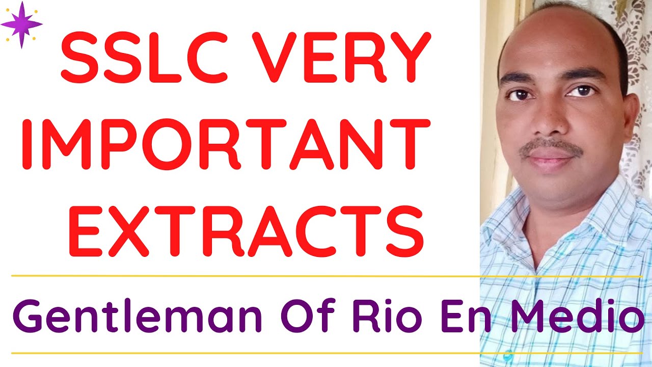 SSLC Very Important Questions | Extracts | Gentleman Of Rio En Medio ...