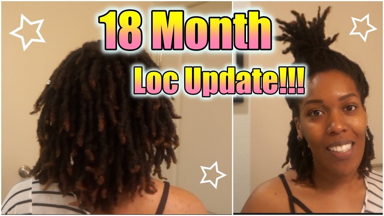 18 MONTH UPDATE! NEW LOCS + GROWTH SPURT(S) AND THICKNESS! - YouTube