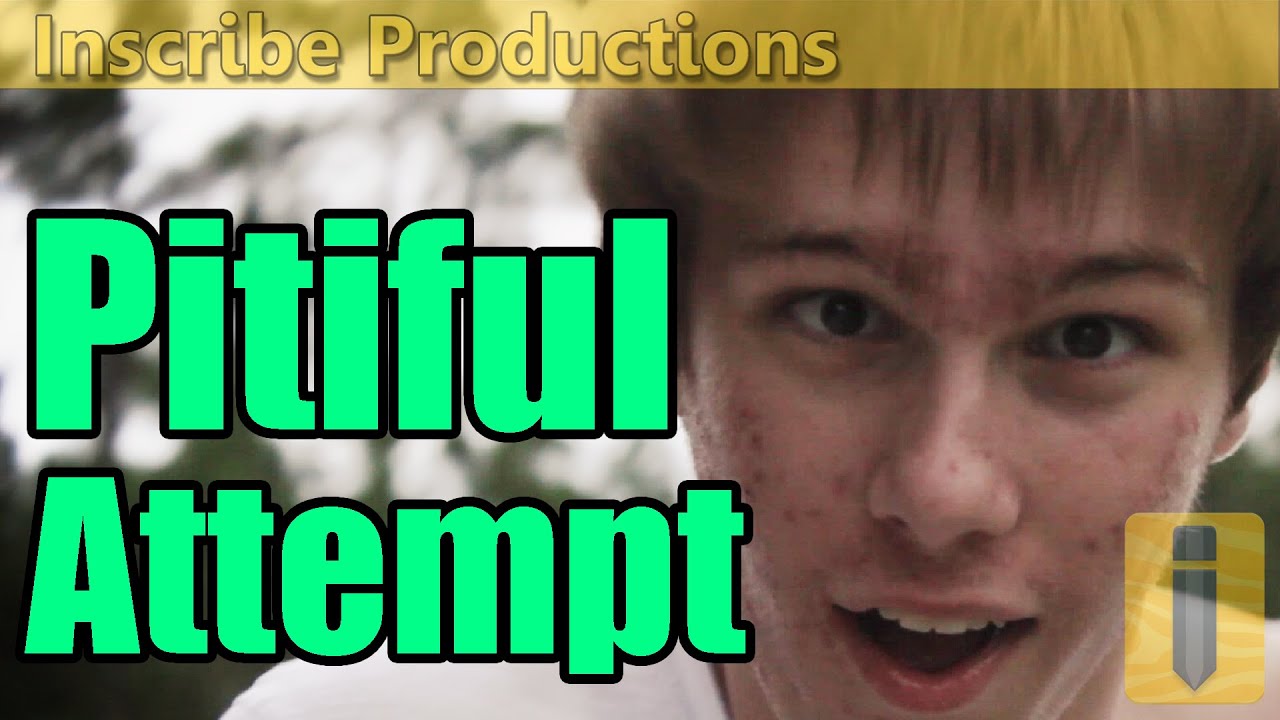 Pitiful Attempt - YouTube