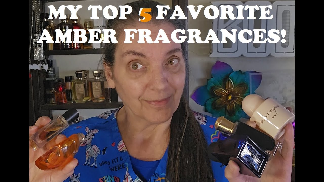 TOP 5 OF MY FAVORITE AMBER FRAGRANCES 2024 (You Picked!) - YouTube