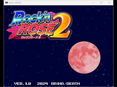 Japanese Freeware Game Livestream (フリーゲーム実況) #766：Rock'n ROSE 2 Part 7 ...