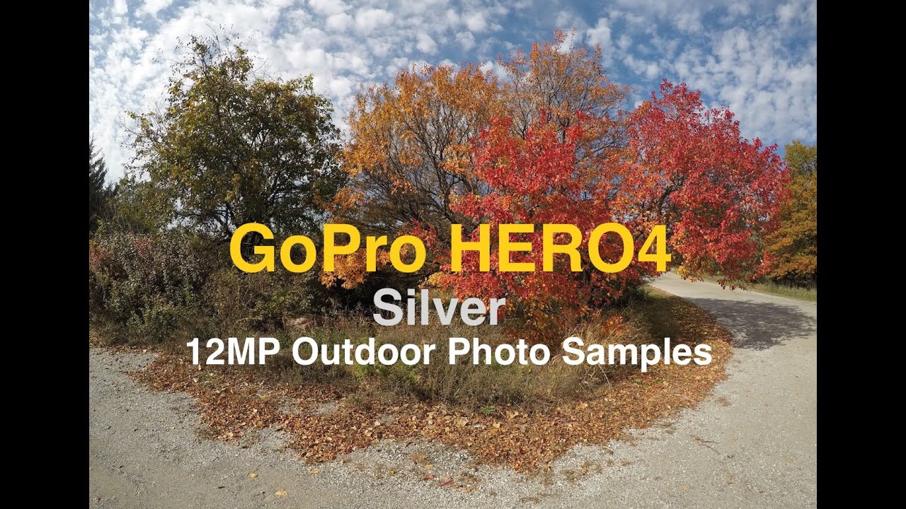 GoPro HERO4 Silver 12MP Photo Samples OUTDOOR - YouTube