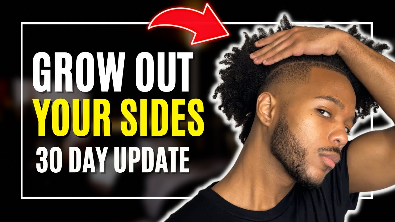 How To Grow Out Your Sides (One Month Update) - YouTube