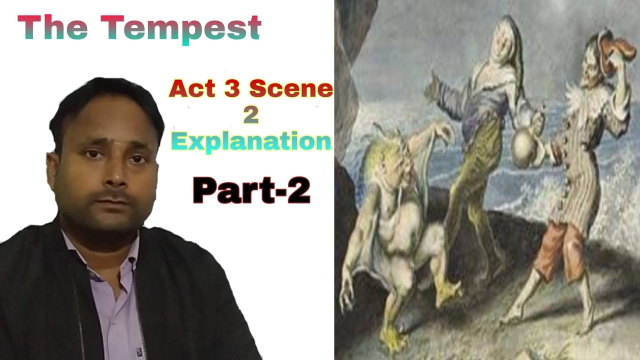 The Tempest Act 3 Scene 2 Explanation Part-2 - YouTube