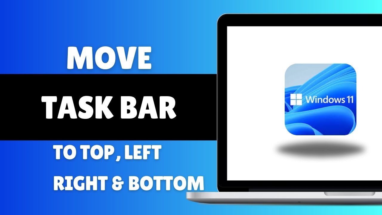 How To Move The Taskbar To Top, Left, Right In Windows 11 (2024) - YouTube