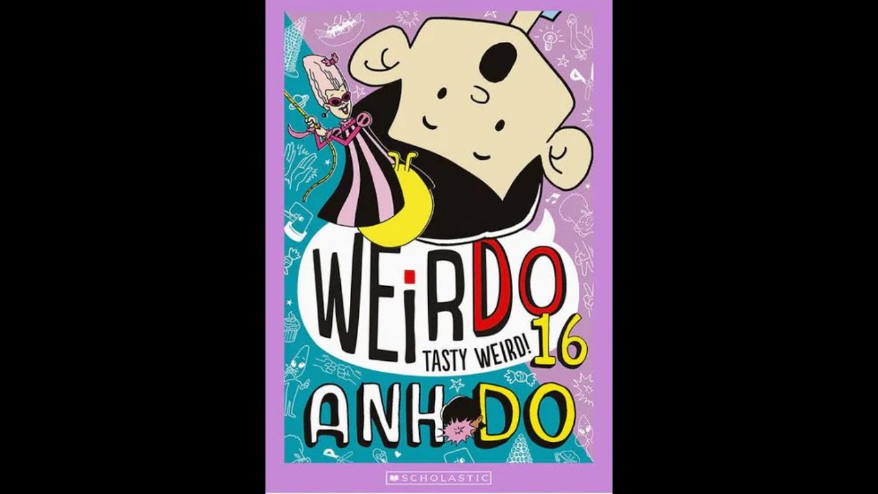 WeirDo book 16 Tasty Weird - YouTube