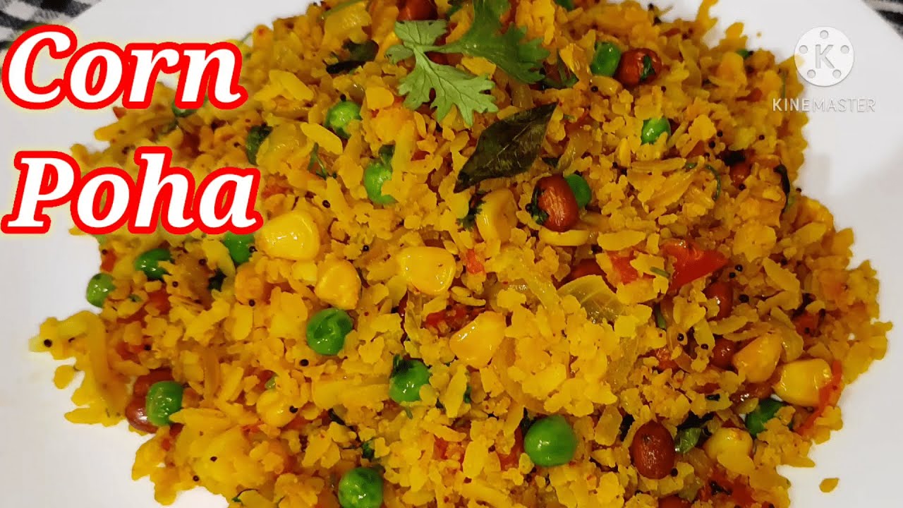 Corn Poha Recipe | Poha Recipe | कॉर्न पोहा घर पर बनाये इस आसान तरीके ...