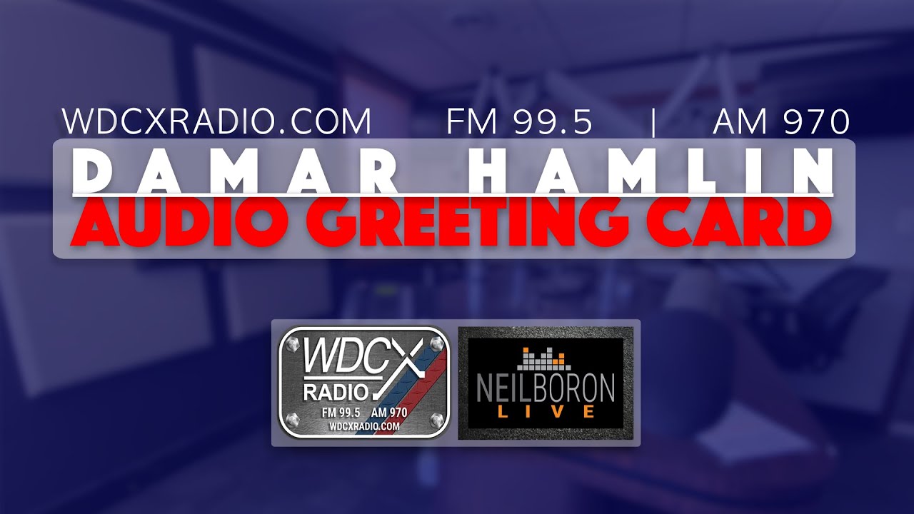 WDCX RADIO - DAMAR HAMLIN AUDIO GREETING CARD - YouTube