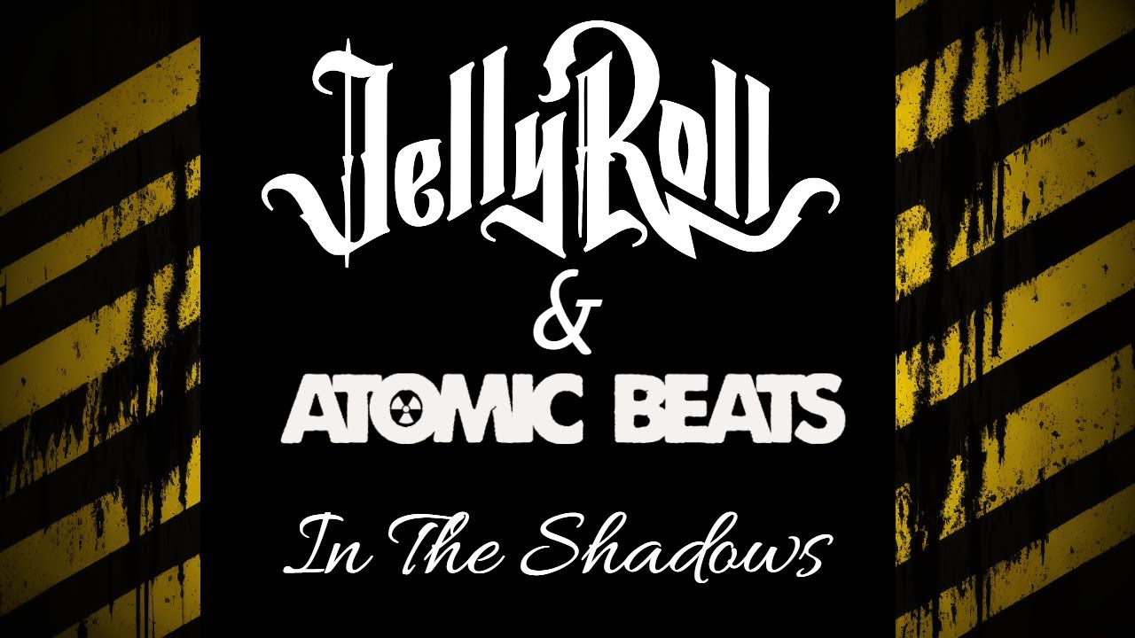 Jelly Roll - In The Shadows (prod. by Atomic Beats) - YouTube