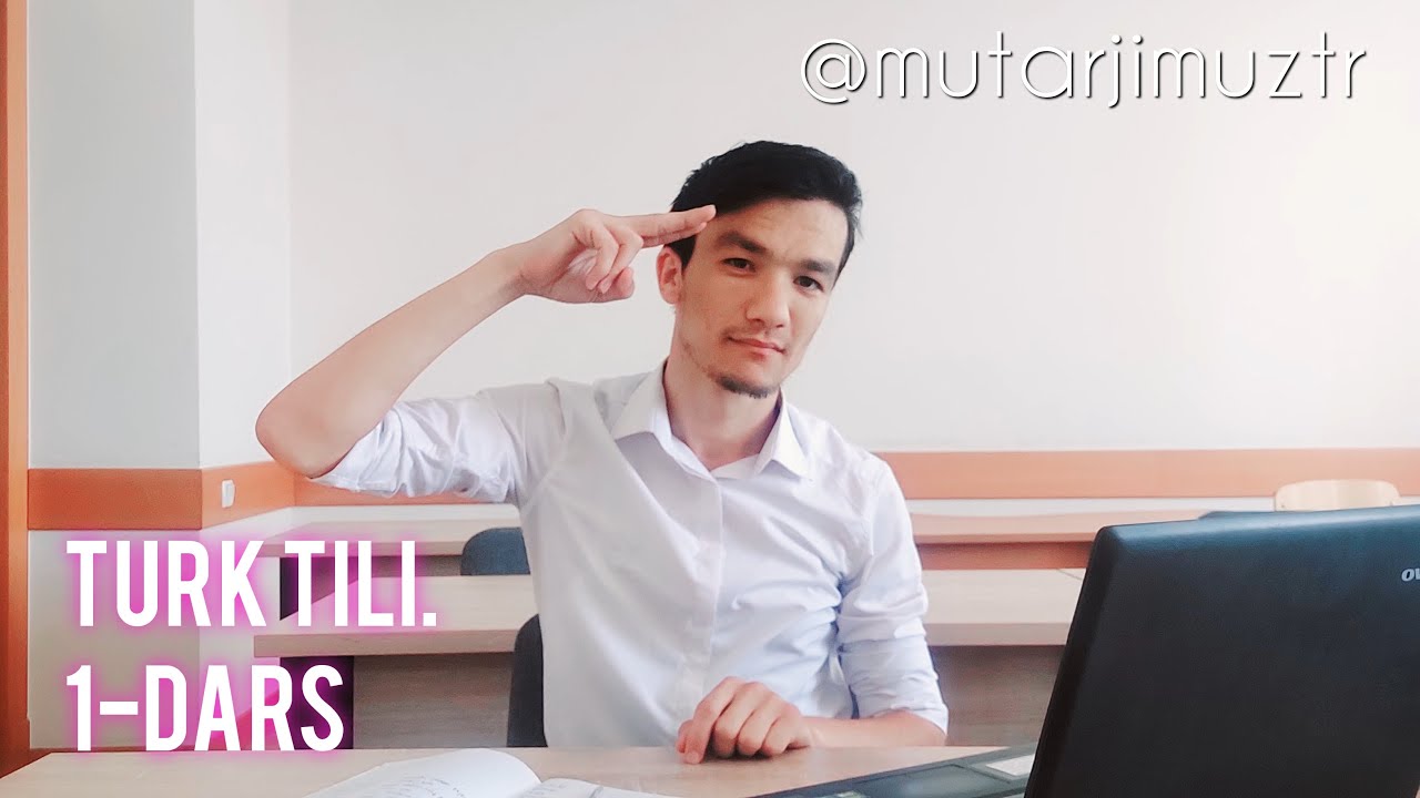 "Mutarjim" - Turk tili va badiiy tarjimonlik onlayn kursi. 1-dars ...