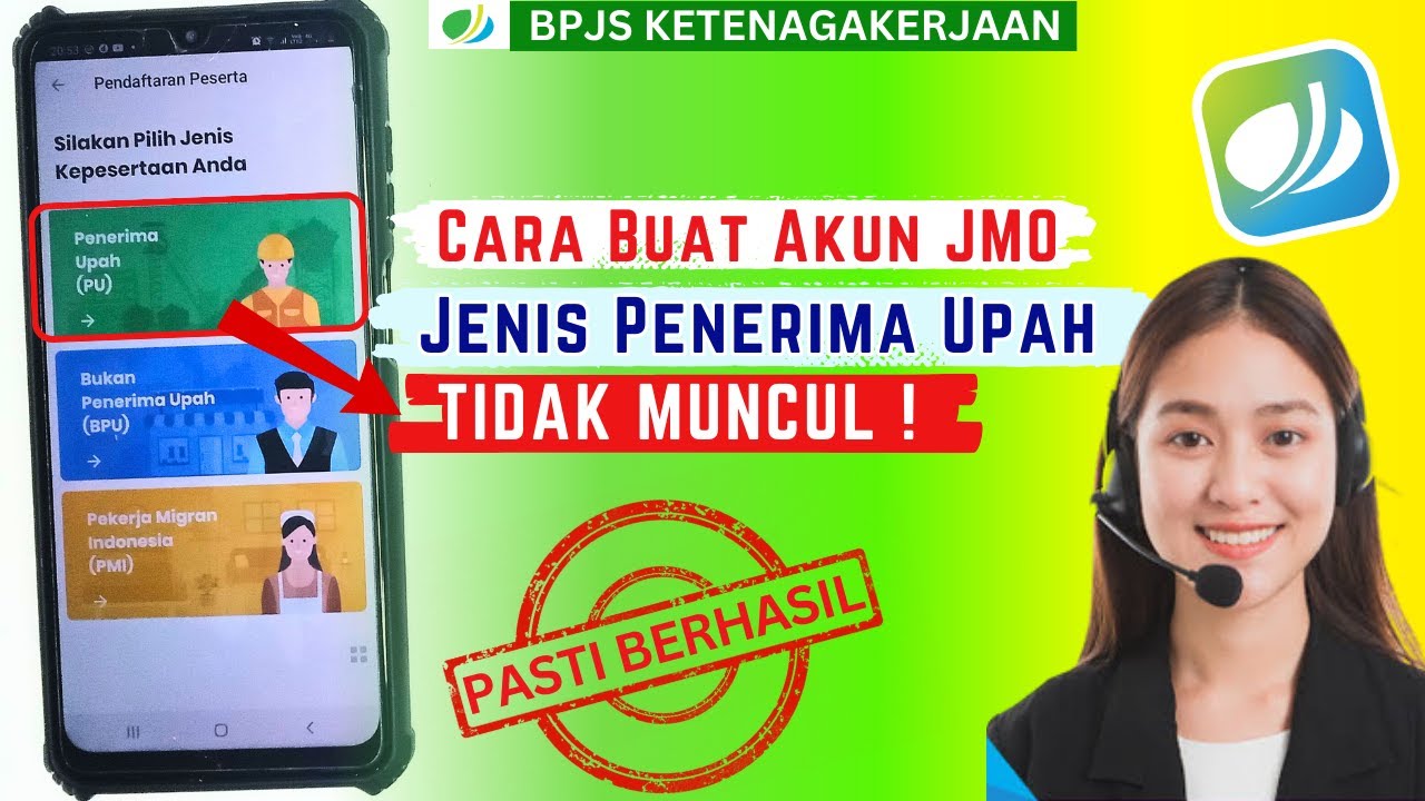 Jenis Peserta Penerima Upah Tidak Muncul - Pendaftaran Akun JMO BPJS ...