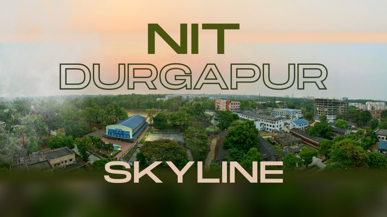 NIT Durgapur Hostel | View from First Year Hostel | Hall 14 | Birds Eye ...