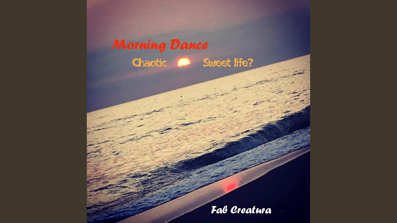 Morning Dance - YouTube